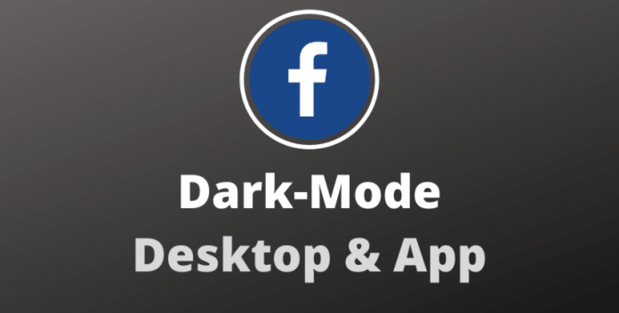 How to enable Facebook dark mode? - تذكرة نت